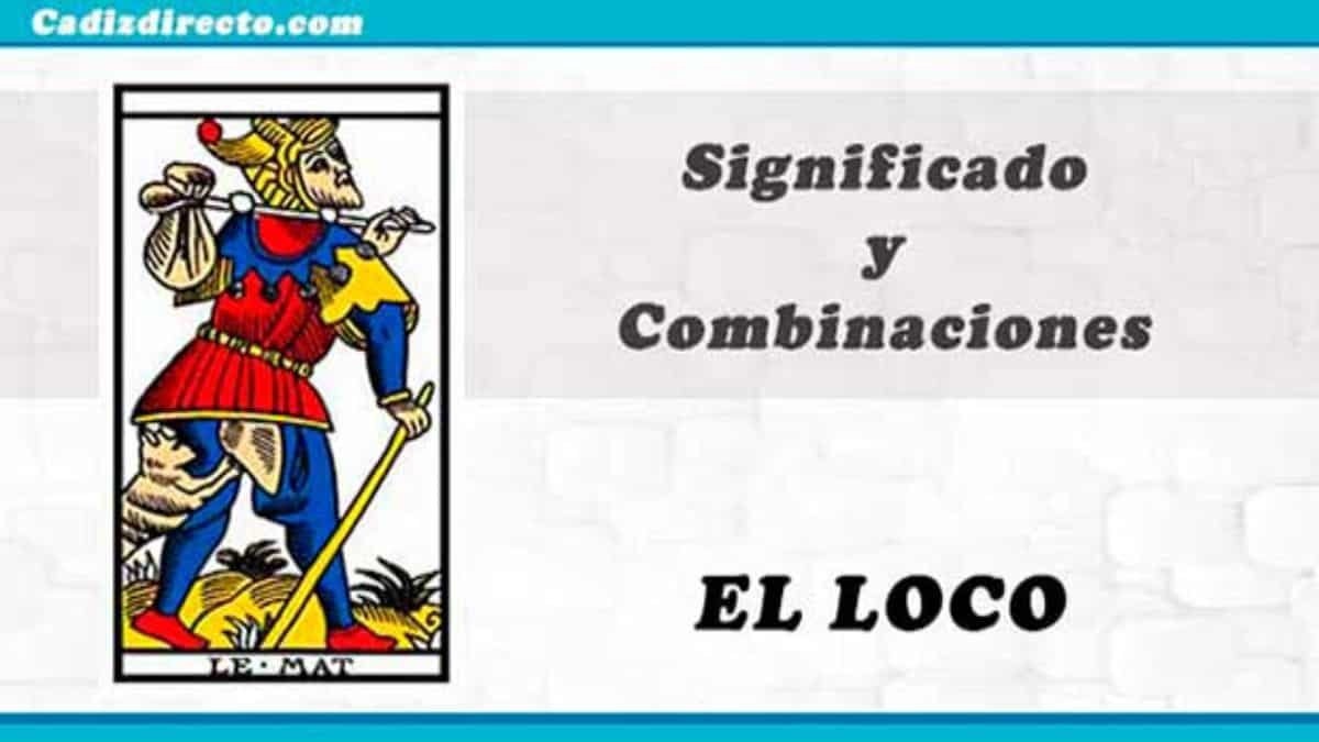El loco: Significado de sus combinaciones y posiciones en Tarot 13Lunas